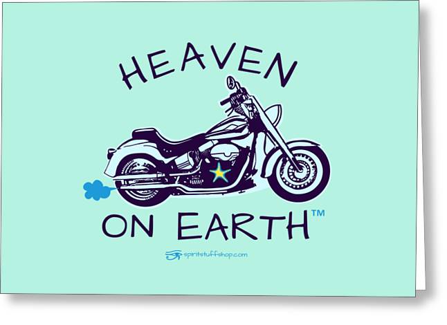 Motorcycle Heaven On Earth - Greeting Card – Spirit Stuff Shop